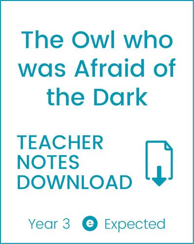 Enjoy Guided Reading: The Owl Who Was Afraid of the Dark Teacher Notes ...